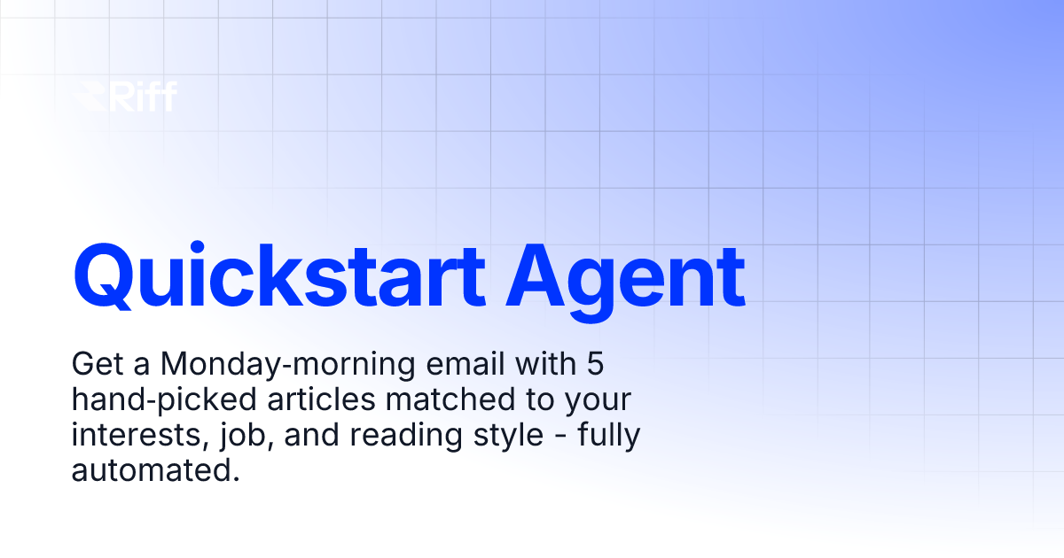 Quickstart Agent | Riff